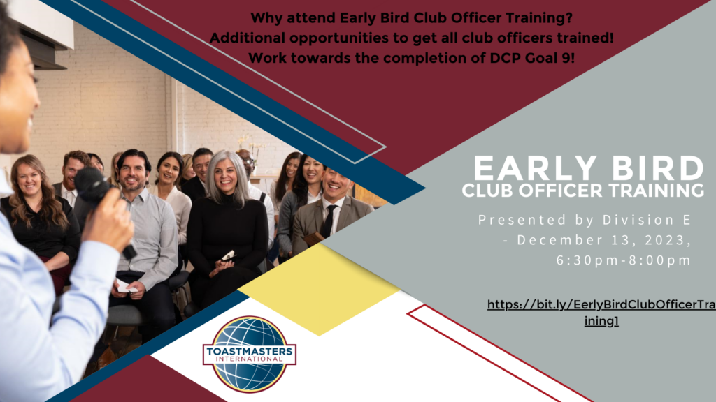 DIvision E Early Bird Club Officer Training – District One